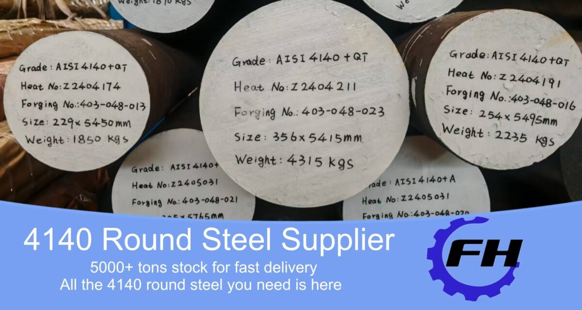 4140 Round Steel: Find the Right Hardness and Strength - Fuhong Steel